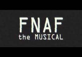 Fnaf the musical Tier List (Community Rankings) - TierMaker