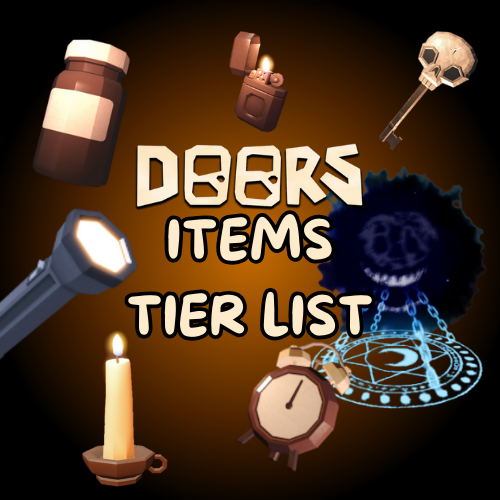 Doors Items Tier List (Community Rankings) - TierMaker
