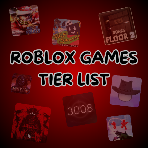 Create a Roblox Games Tier List - TierMaker