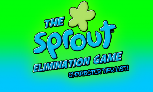 Create a The Sprout Elimination Game - OFFICIAL Tier List - TierMaker
