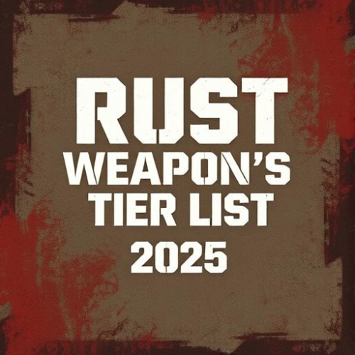 Rust Weapon (2025) Tier List (Community Rankings) - TierMaker
