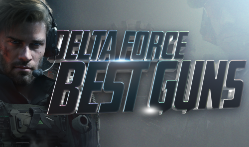 Create a Delta Force Best Guns Tier List - TierMaker