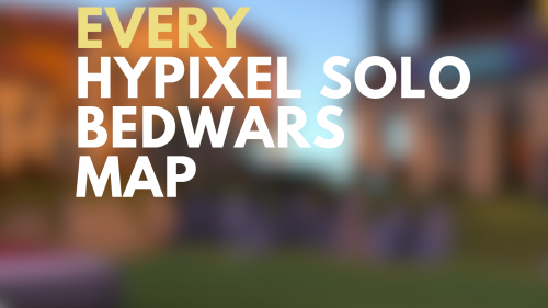 Solos Hypixel Bedwars Map Tier List (Community Rankings) - TierMaker