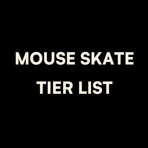 Create a speed of mouse skates on glassmousepad Tier List - TierMaker