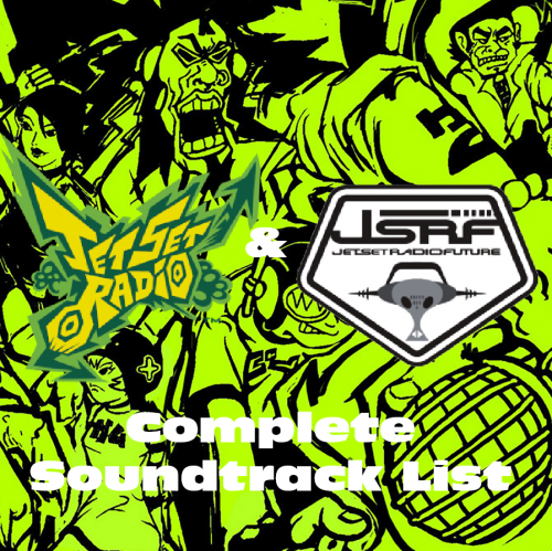 Create a Jet Set Radio and JSRF Entire Soundtrack List Tier List ...