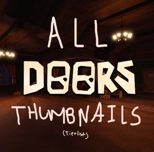 Create a Roblox Doors Thumbnail Tier List - TierMaker