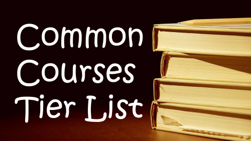 Create a Common Courses Tierlist Tier List - TierMaker