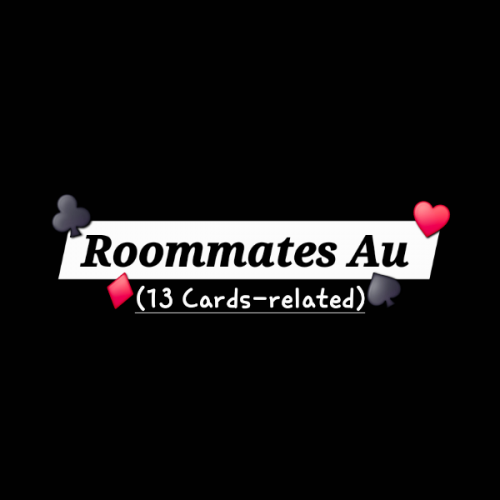 Roommates Au (13 Cards-related) Tier List (Community Rankings) - TierMaker