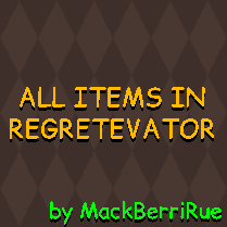 Create a Regretevator: Every Item (As of 6/21/2025) Tier List - TierMaker