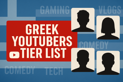 Greek Youtubers Tier List (Community Rankings) - TierMaker