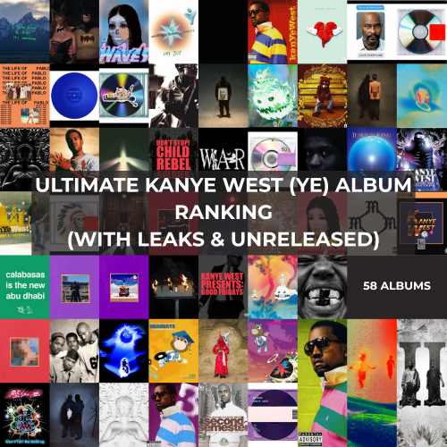 Every Kanye West (Ye) Album (with leaks & unreleased) (2025) Tier List ...