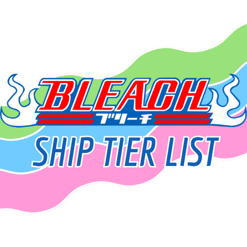 Create a BLEACH ship ! Tier List - TierMaker
