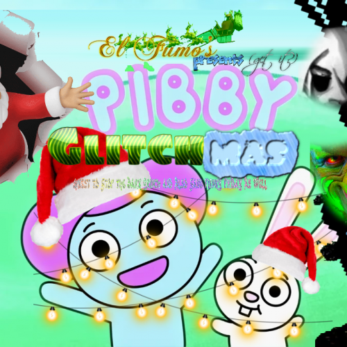 Create a El Fumo Presents: PIBBY GLITCHMAS Characters Tier List - TierMaker