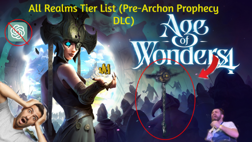 Create a Age of Wonders 4 Realms Tier List - TierMaker