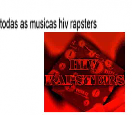 Create a H.I.V RAPSTERS TODAS AS MUSICAS Tier List - TierMaker