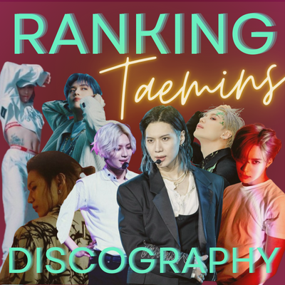 Taemin Songs Tier List (Community Rankings) - TierMaker