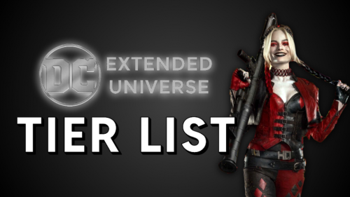 Create a DC Extended Universe Tier List - TierMaker