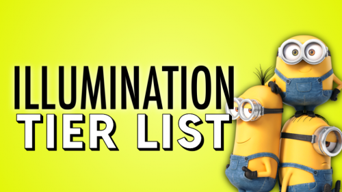 Create a Illumination Tier List - TierMaker