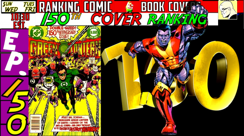 150th Comic Book Cover Ranking Episode Tier List (Community Rankings ...
