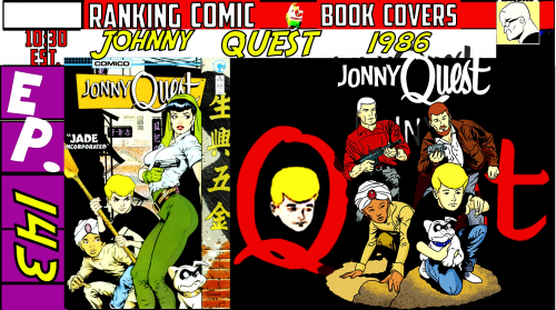 Ranking Johnny Quest Comic Book Covers Tier List (Community Rankings ...