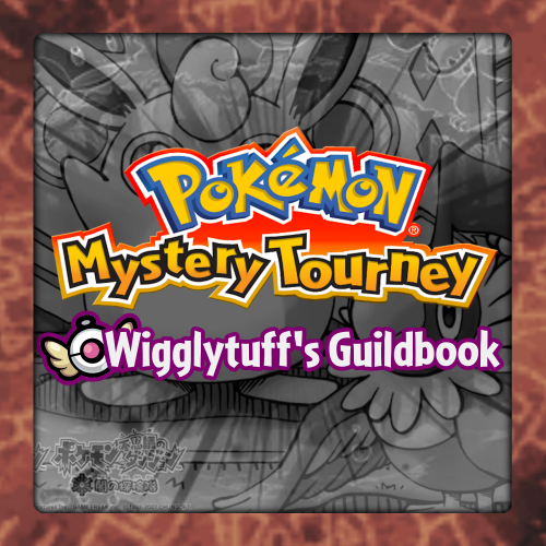 Pokemon Myster Tourney: Wigglytuff's Guildbook Tier List (Community ...
