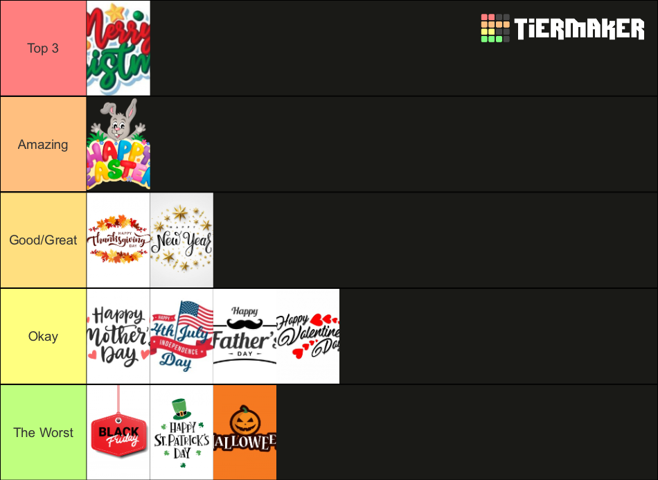 Holidays Tier List (Community Rankings) - TierMaker