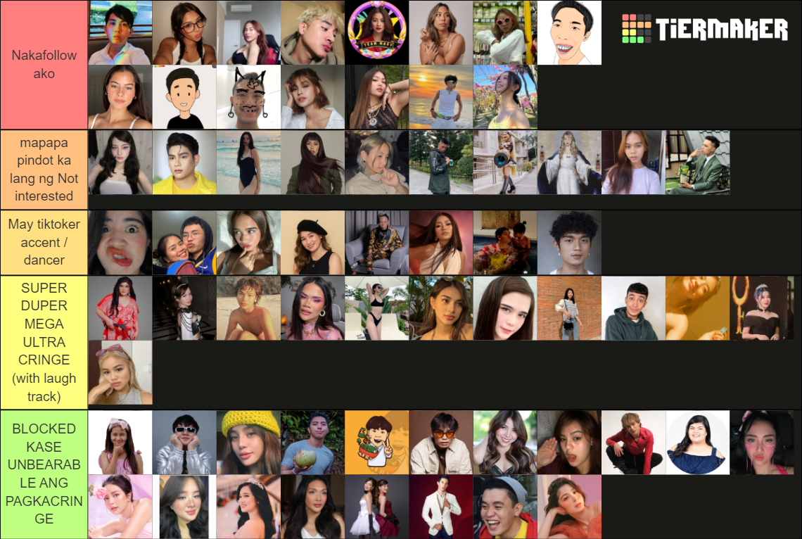 FILIPINO TIKTOKERS CRINGE Tier List (Community Rankings) - TierMaker