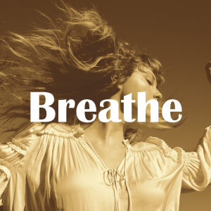 Taylor Swift Breathe Album Cover