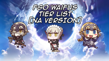 Fate Grand Order NA Waifus Tier List (Community Rankings) - TierMaker