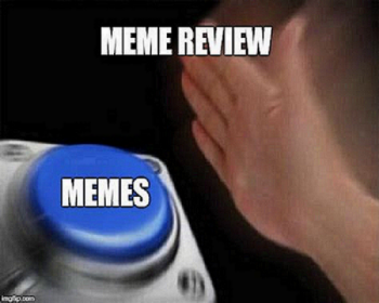 The Meme Review Tierlist Tier List (Community Rankings) - TierMaker