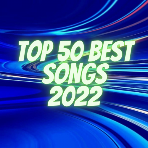 2022 TOP 50 BEST SONGS Tier List (Community Rankings) - TierMaker