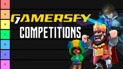 Gamersfy Competitions Tier List (Community Rankings) - TierMaker