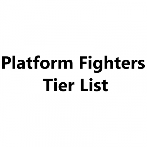 Platform Fighters Tier List (Community Rankings) - TierMaker