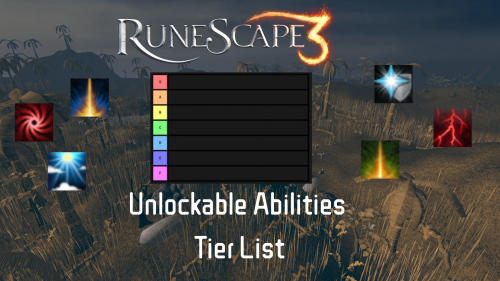 RS3 Unlockable Abilities Tier List (Community Rankings) - TierMaker