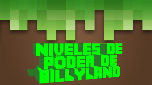 NIVELES DE PODER DE BILLYLAND Tier List (Community Rankings) - TierMaker
