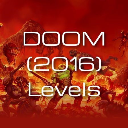 DOOM (2016) Levels Tier List (Community Rankings) - TierMaker