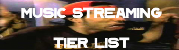 Music Streaming Platforms Ranked Tier List (Community Rankings) - TierMaker