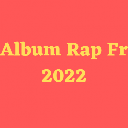 Create a Album rap Fr 2022 Tier List - TierMaker Create a Album rap Fr 2022 Tier List - TierMaker