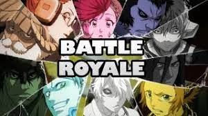 Anime Battle Royal Tier List (Community Rankings) - TierMaker