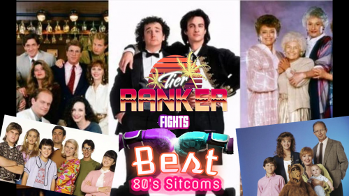 Best 80's Sitcoms Tier List (Community Rankings) - TierMaker