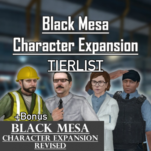 Black Mesa Character Expansion Pack tierlist (+Revised) Tier List ...