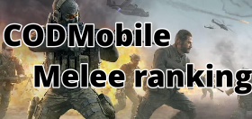 Create a Call of Duty Mobile Melee Weapon ranking Tier List - TierMaker