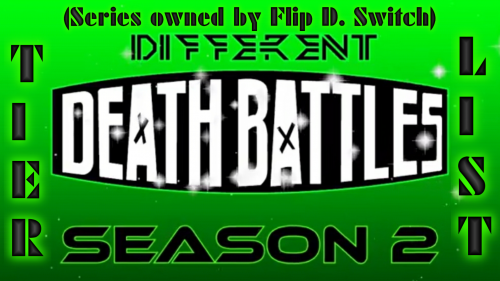 Create a Different Death Battle Season 2 Tier List - TierMaker