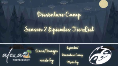 Create a Disventure Camp ~ Ranking ALL S2 Episodes || Original Icons ...