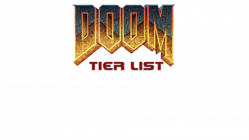 DOOM TIER LIST Tier List (Community Rankings) - TierMaker