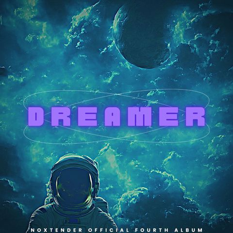 Dreamer (Noxtender's Fourth Album) Tier List (Community Rankings ...