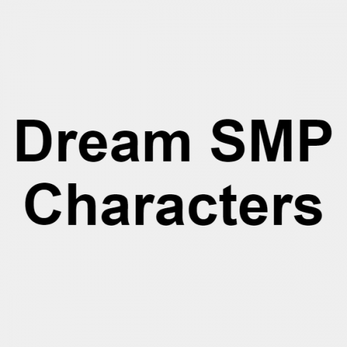 DSMP Characters (03/29/2022) Tier List (Community Rankings) - TierMaker