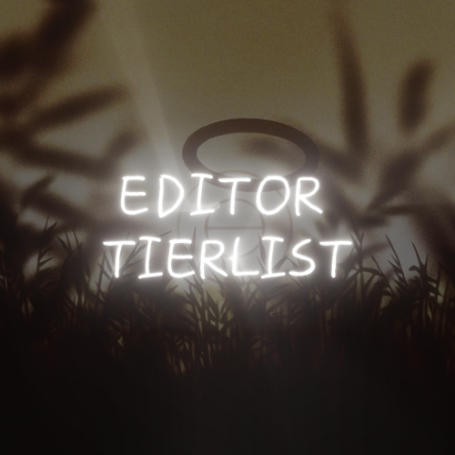 Editor Tier List Community Rankings Tiermaker