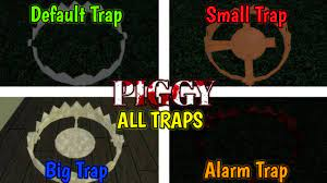Every Piggy Game Trap Tier List (Community Rankings) - TierMaker