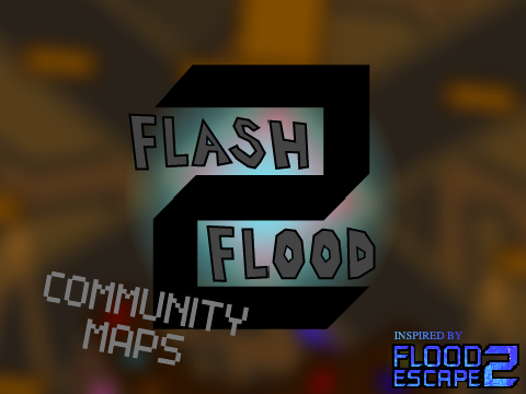 Create a Flash Flood 2 Maps Tier List - TierMaker